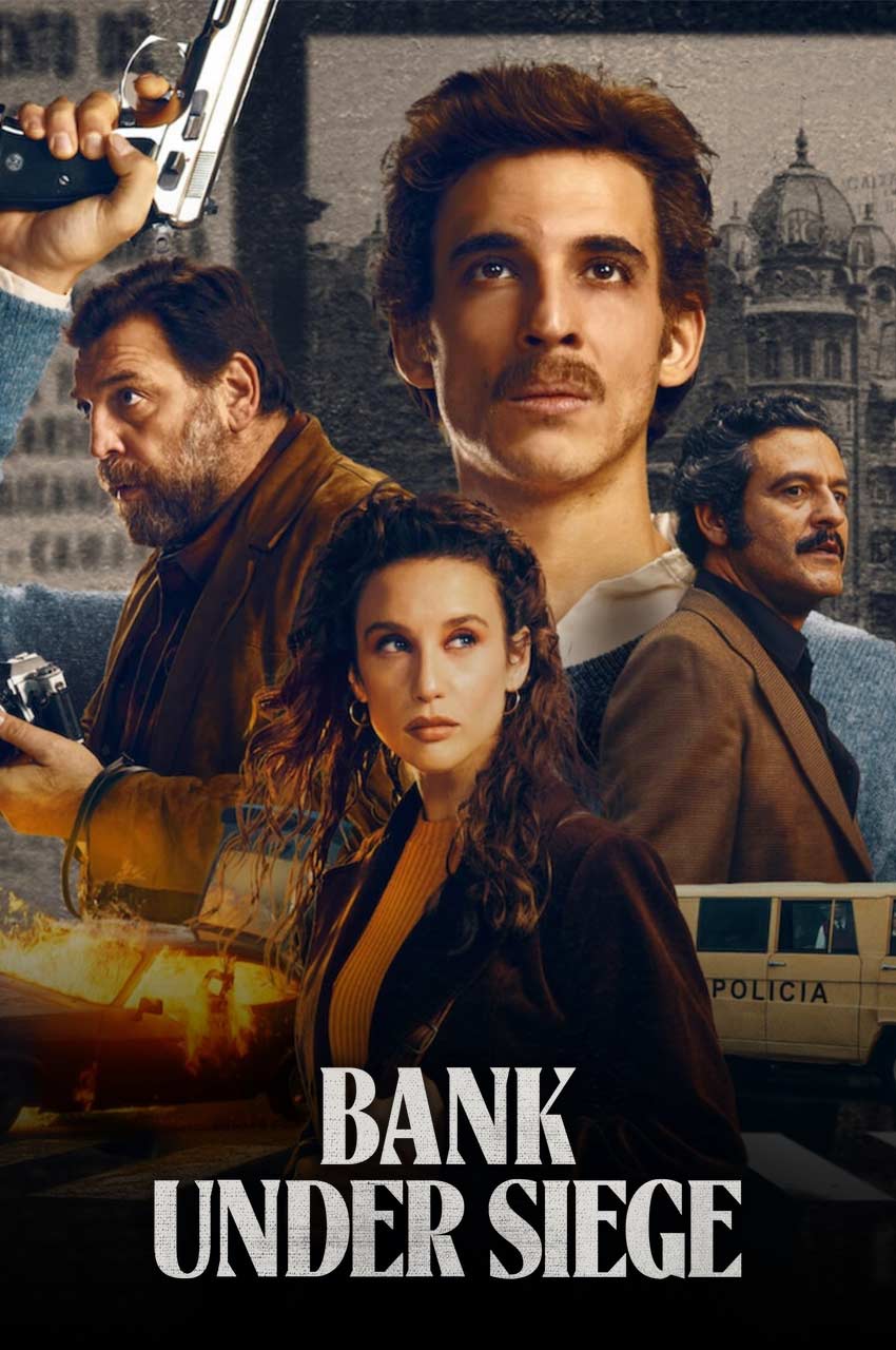 سریال حمله به بانک مرکزی - Bank Under Siege 2024