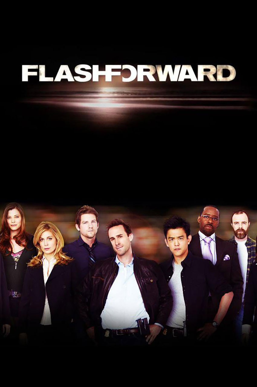 سریال فلش فوروارد - Flashforward 2009