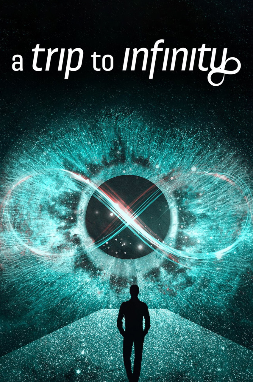 فیلم سفری به بی نهایت - A Trip to Infinity 2022