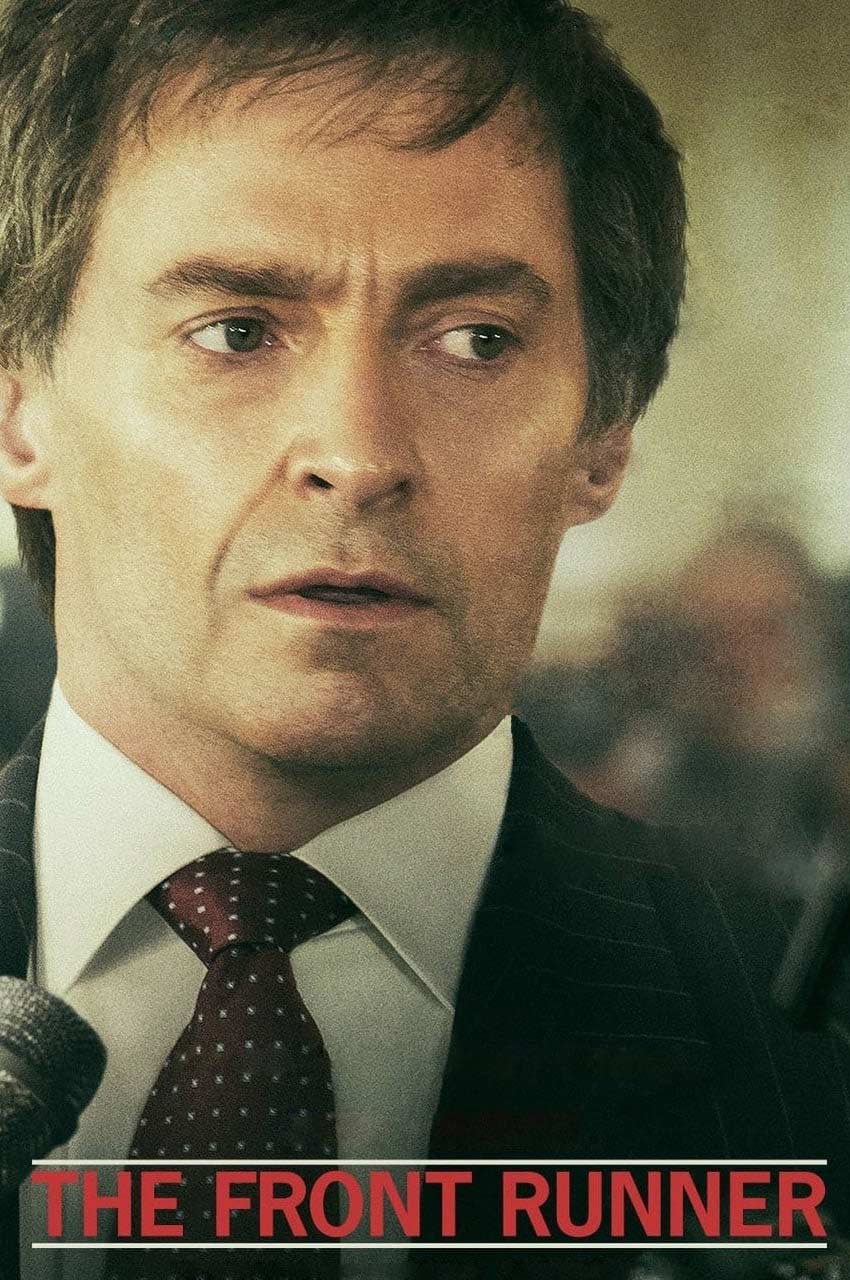 فیلم رقیب پیشتاز - The Front Runner 2018