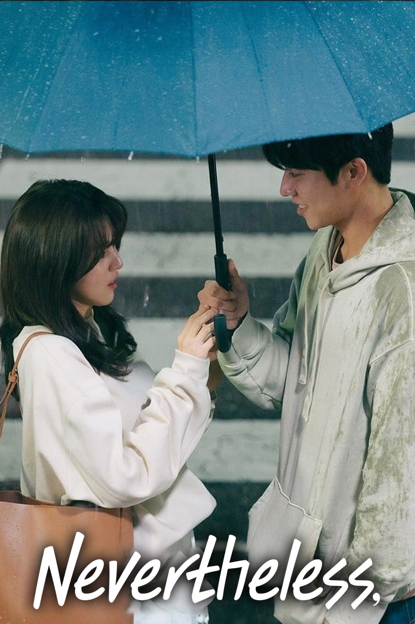 سریال با وجود اینکه می‌‌دانم - Nevertheless, 2021