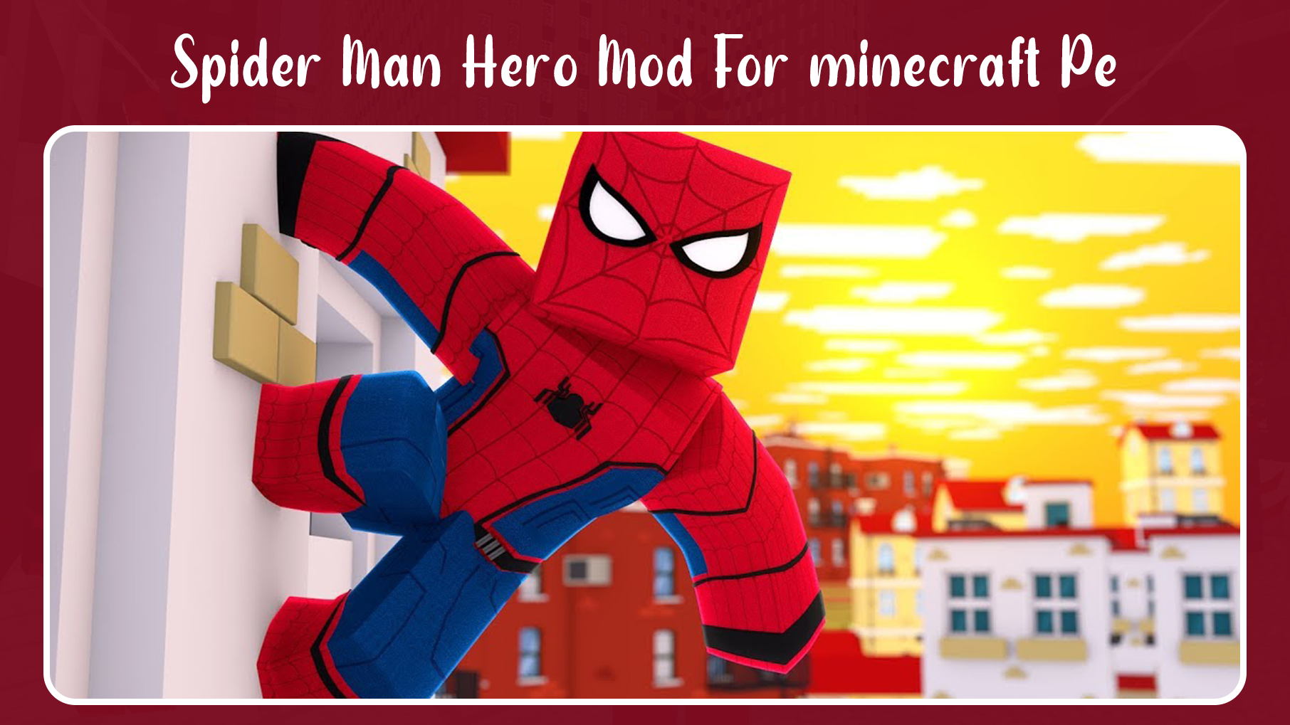 دانلود برنامه Minecraft Spider Man Mod PE برای اندروید | مایکت